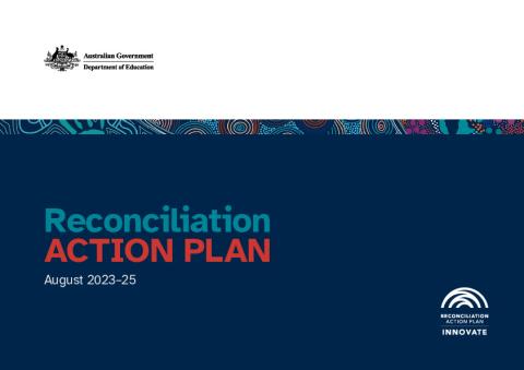 Reconciliation Action Plan - Department of Education, Australian Government